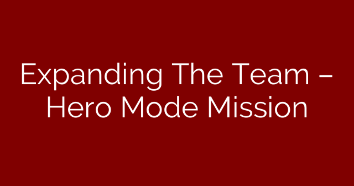 Expanding The Team – Hero Mode Mission – Zombicide Fans